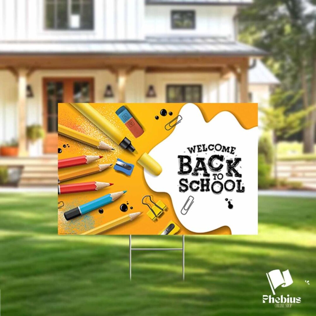 Welcome Back to School Yard Sign – Bright Yellow School Supplies ...