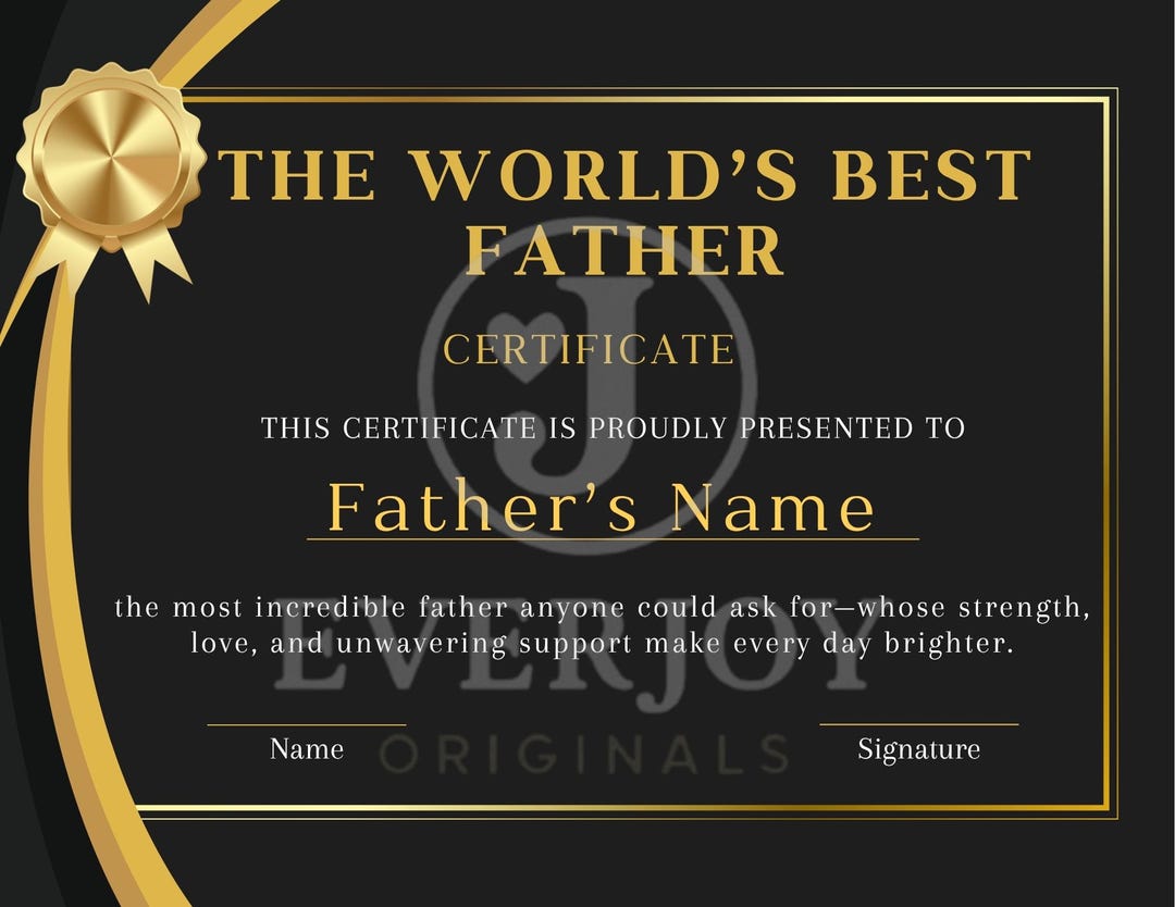 Best Dad Ever Certificate | Father Certificate of Appreciation ...