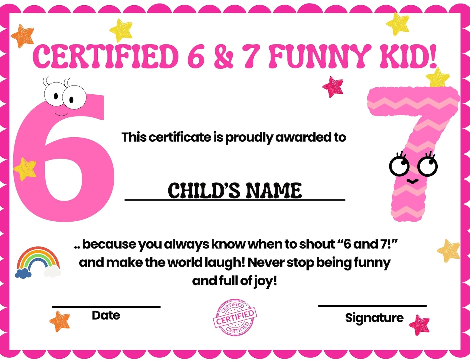 6 7 Funny Kid Meme Certificate Printable – Viral School Joke Award, Gen ...