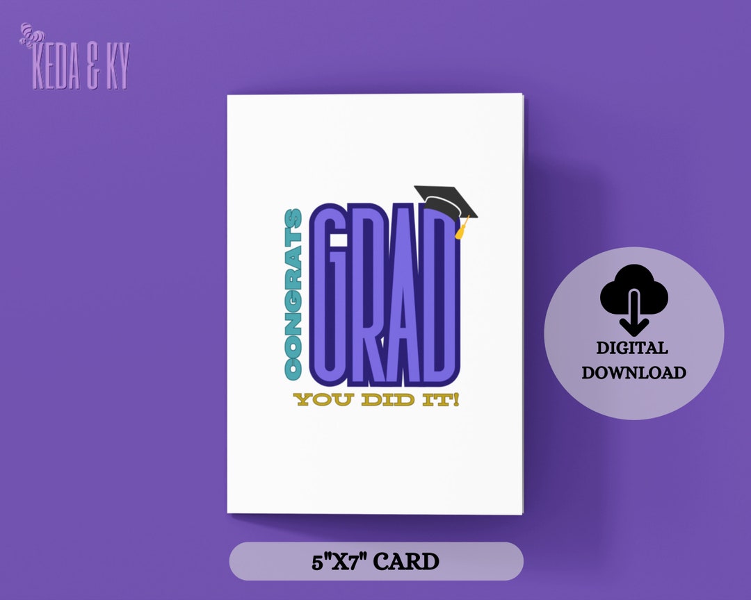 PRINTABLE Blank Graduation Card Congrats Grad You Did It, Graduation ...