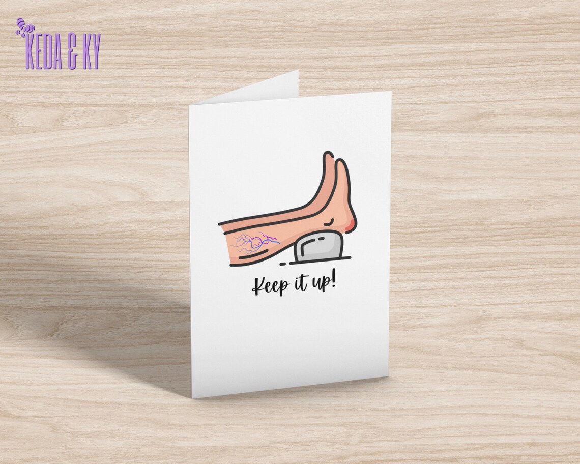 PRINTABLE Funny Medical Greeting Card - Keep It Up! for Healthcare ...