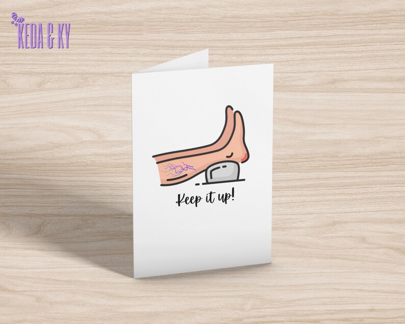 PRINTABLE Funny Medical Greeting Card - Keep It Up! for Healthcare ...