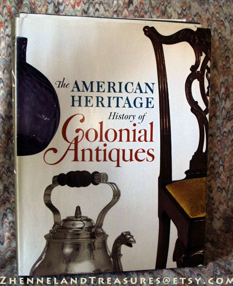 1967 American Heritage History of Colonial Antiques Historical - Etsy