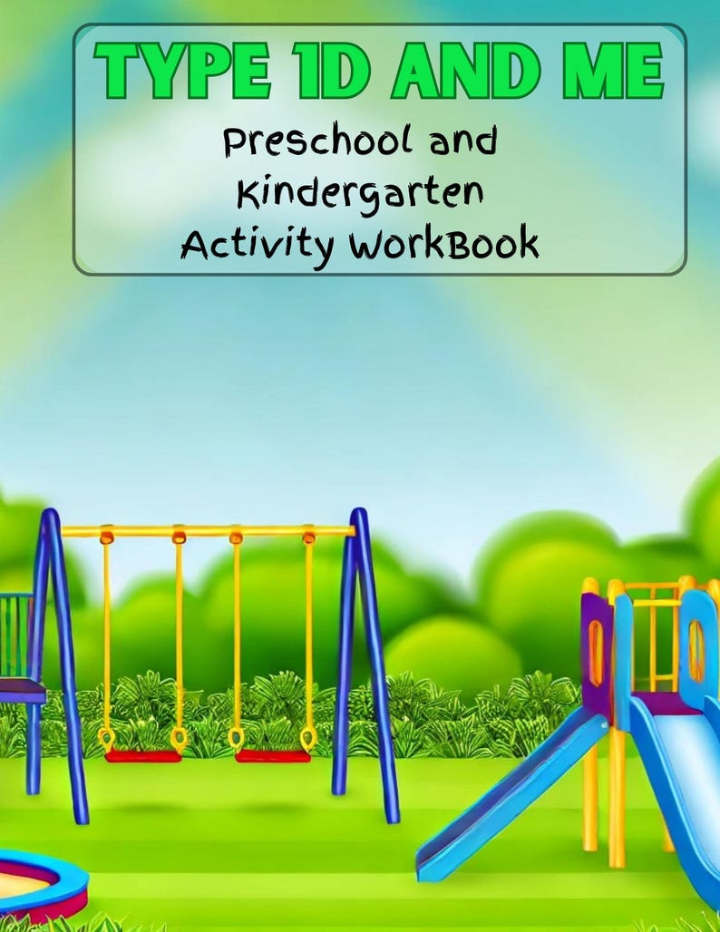 Type 1D and Me "a Back-to-school Activity Book for Preschoolers With ...