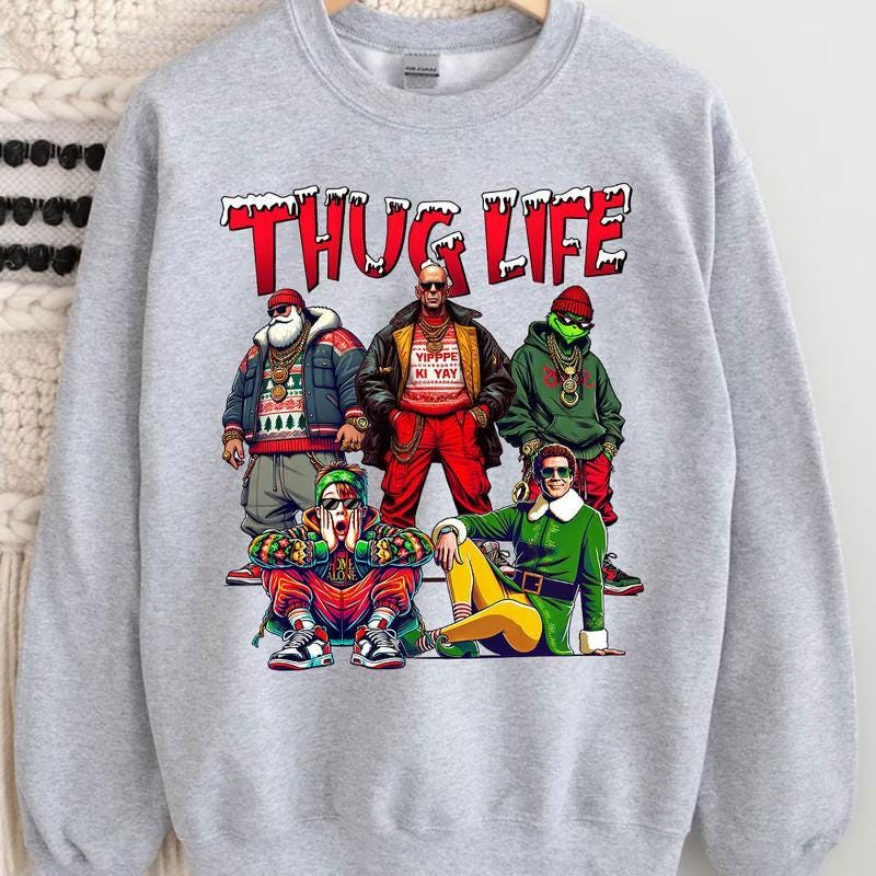Thug Life Christmas Movies Characters Sweatshirt, Thug Life Hoodie ...