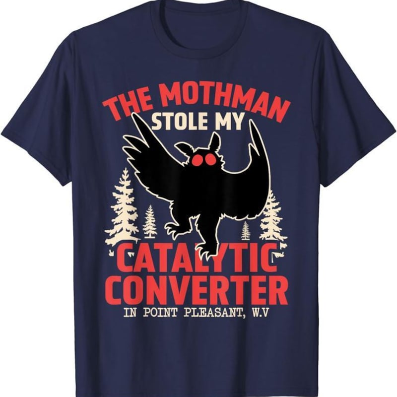 The Mothman Stole My Catalytic Converter - Etsy