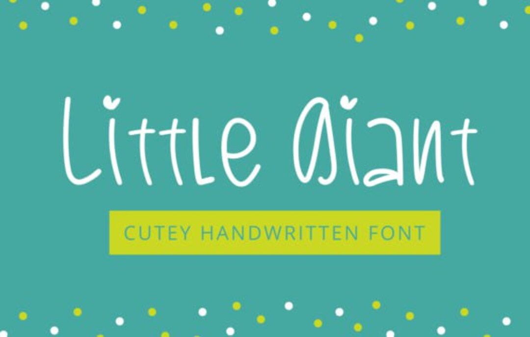 Little Giant Font, Handwritten Cute Fonts, Cursive Font, Calligraphy ...