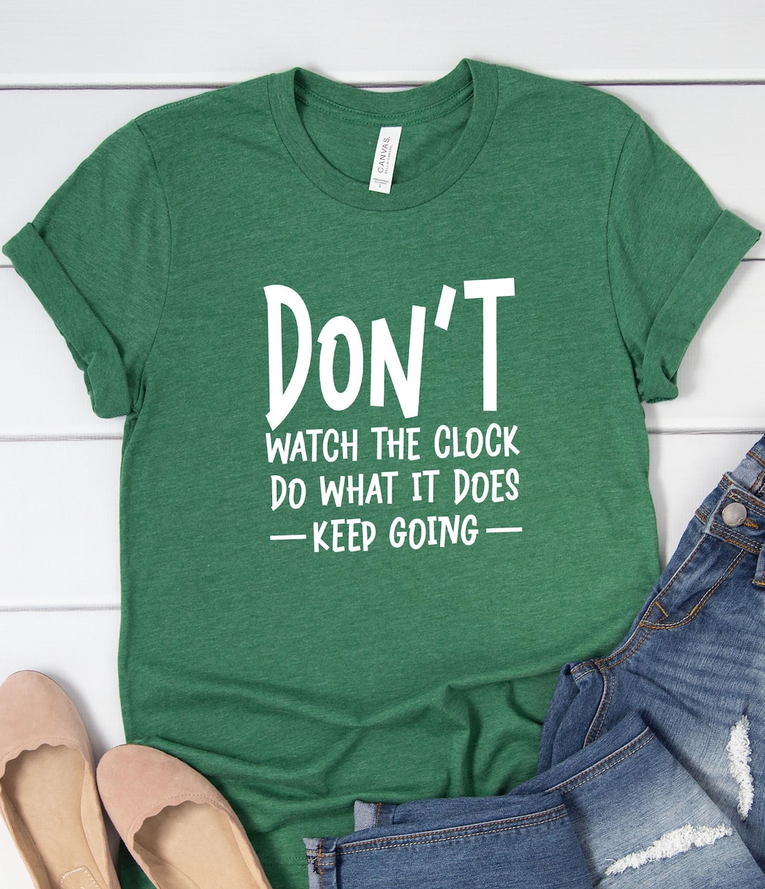 Don't Watch the Clock, Do What It Does, Keep Going SVG PNG ...