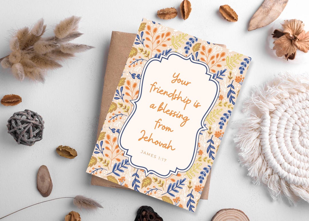 JW Card. James 1:17 Your Friendship is A Blessing From Jehovah. JW ...