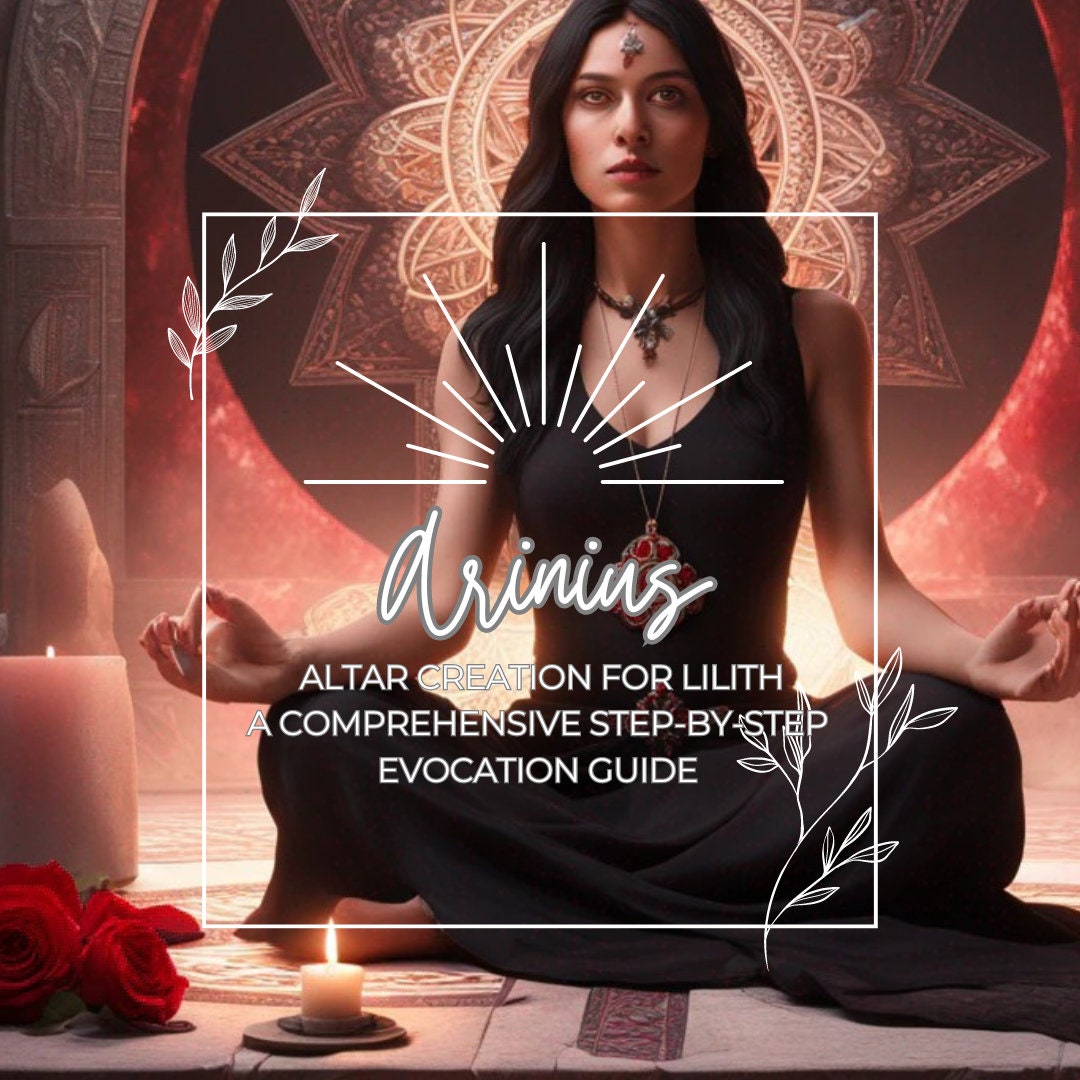 Altar Creation for Lilith A Comprehensive Step-by-step Evocation Guide ...