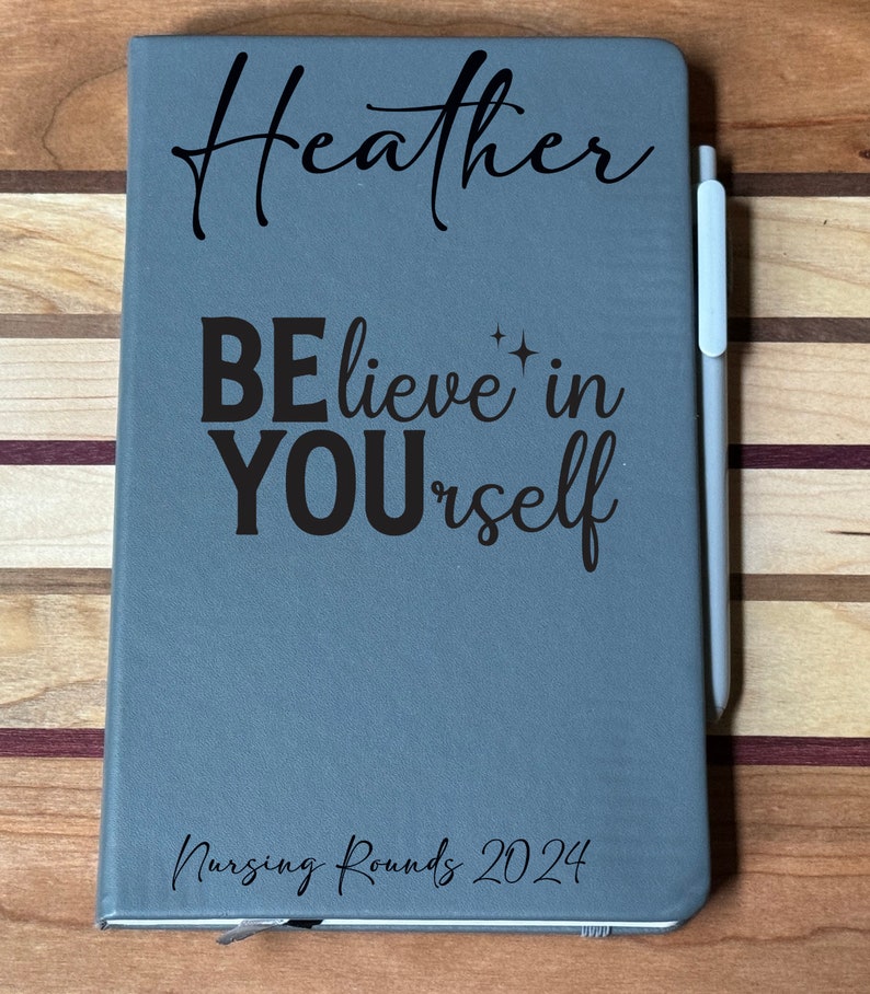 Customized Notebook Inspiring Gift for Self or Loved Ones Laser ...