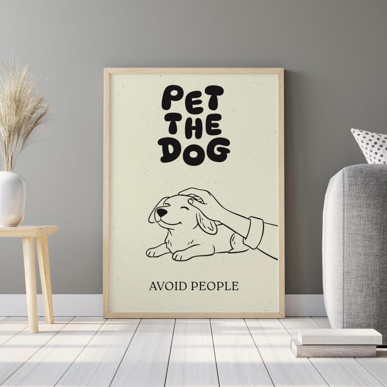 Funny Dog Pet Print Introvert Humor Hand Drawn Wall Art Digital ...