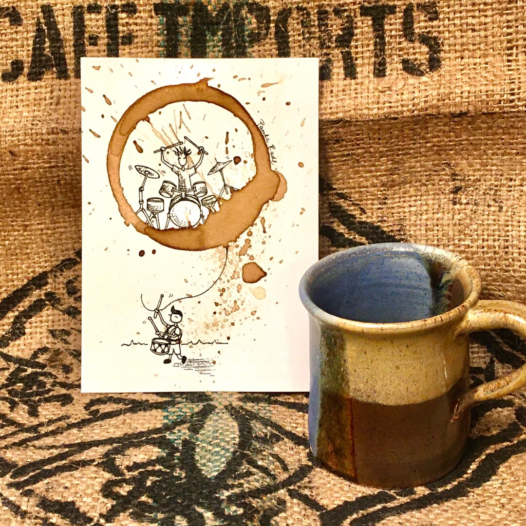 COFFEE Cup Stain Art Painting "aspirations" Drummer, Musician, Music ...