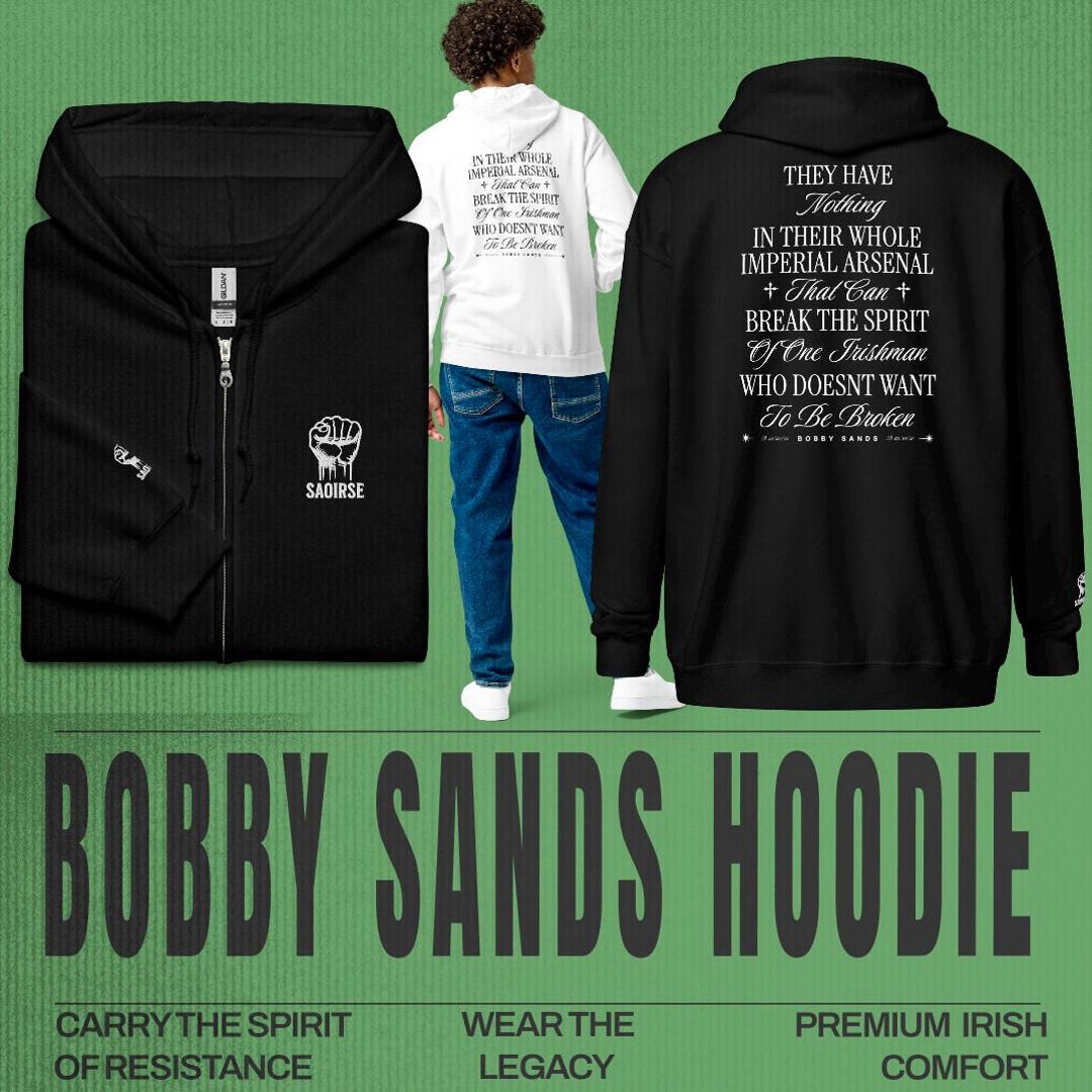 Irish Republican Bobby Sands Unbroken Freedom Hoodie, Men's Irish ...