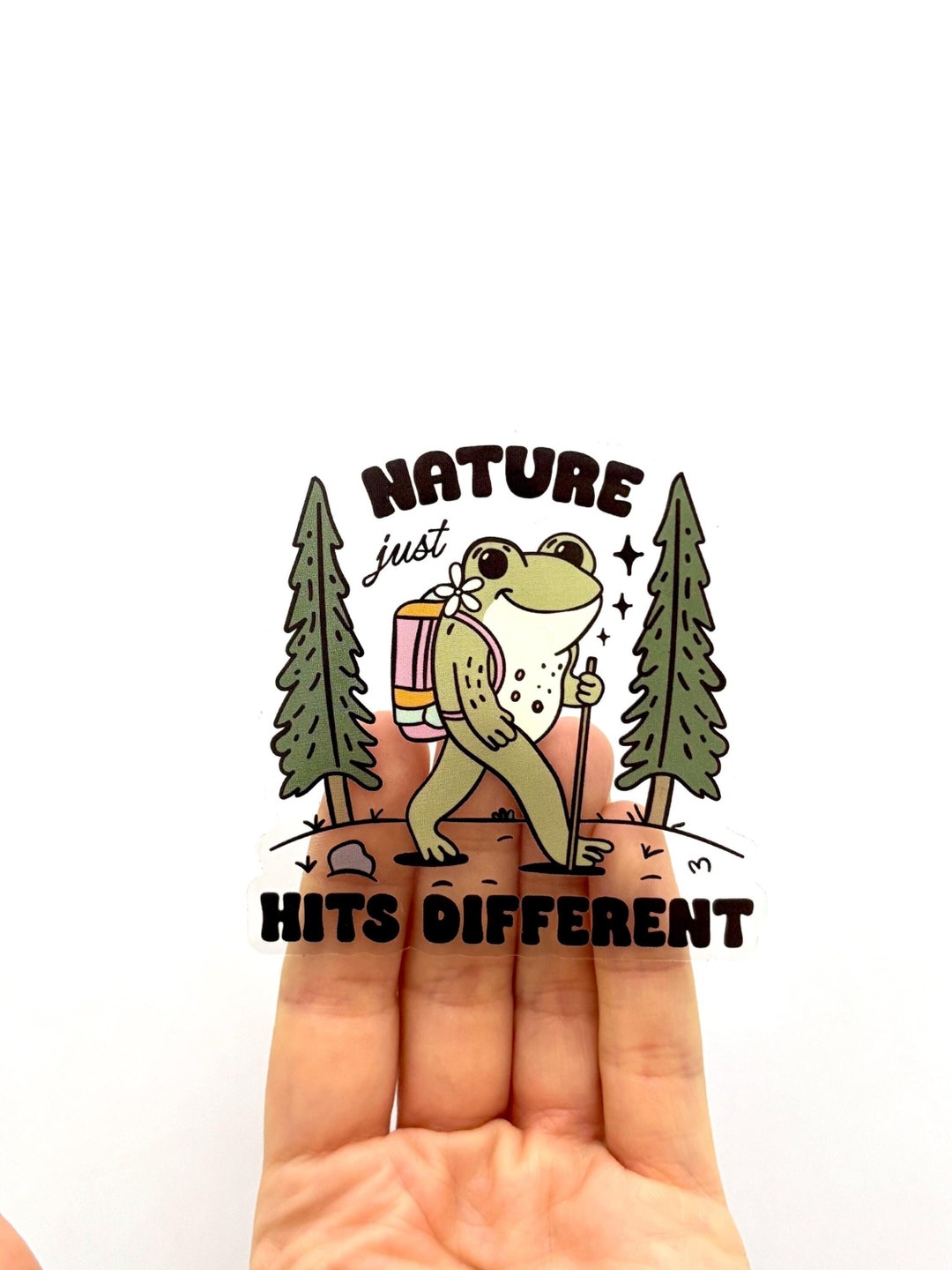 Nature Just Hits Different Stickers Digital Trendy Funny Cute Frog ...