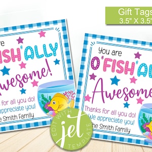 Editable Goldfish Gift Tags, O'fish'ally Awesome, Teacher Appreciation ...