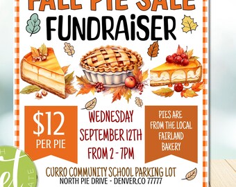 Fall Pie Sale Fundraiser Flyer, Thanksgiving Pumpkin Apple Pecan Pie ...
