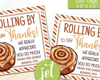 Cinnamon Roll Gift Tag, Rolling by to Say Thank You, Nurse Teacher ...