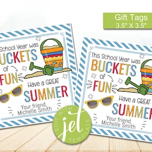 Editable Buckets of Fun Gift Tags, Have a Great Summer Tag End of ...