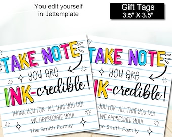 Pen Thank You Gift Tags, Take Note You Are Ink-credible, Teacher Staff ...