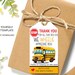 EDITABLE Bus Driver Appreciation Gift Tag, Thank You We Wheelie ...