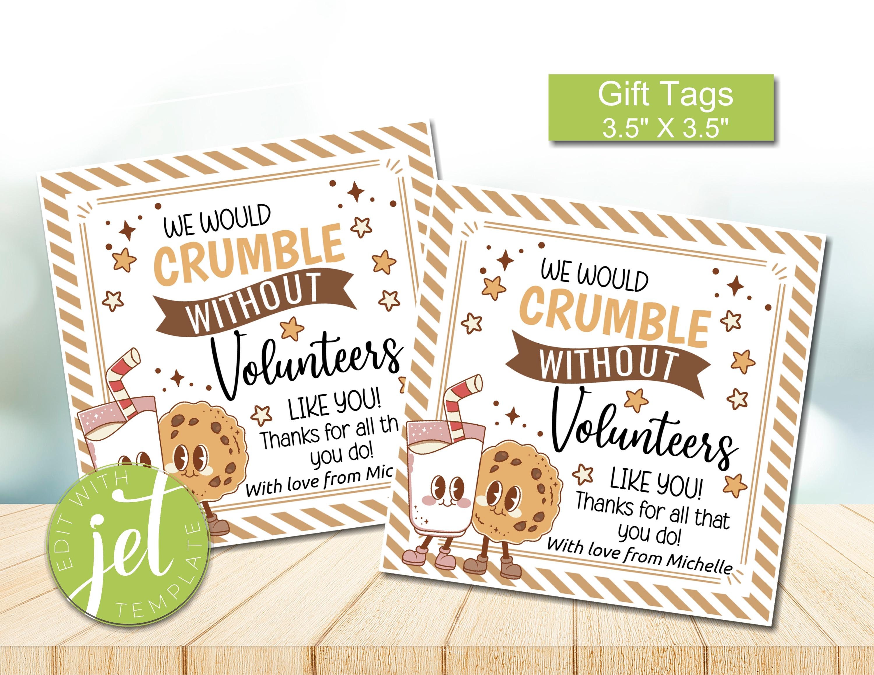 Volunteer Appreciation Gift Tag Printable, Volunteer Thank You Cookie ...