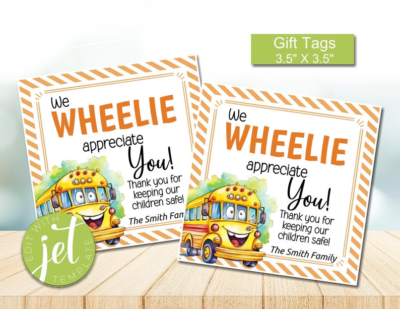 Editable School Bus Driver Appreciation Tag, We Wheelie Appreciate You ...
