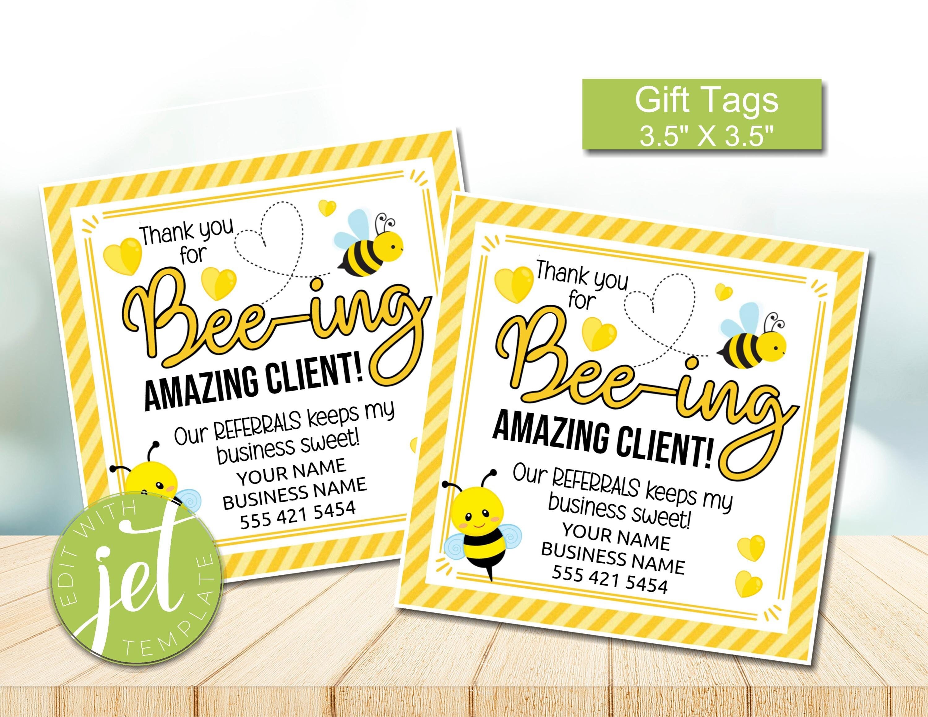Editable Thank You for Bee-ing Amazing Client's Realtor Tags, Realtor ...