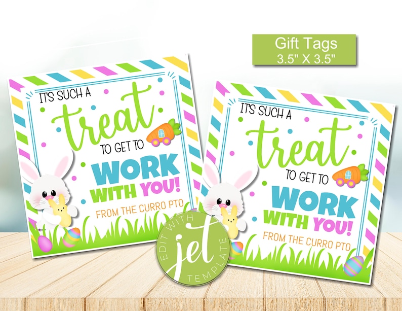 Editable Easter Coworker Gift Tags, It's a Real Treat to Work With You ...