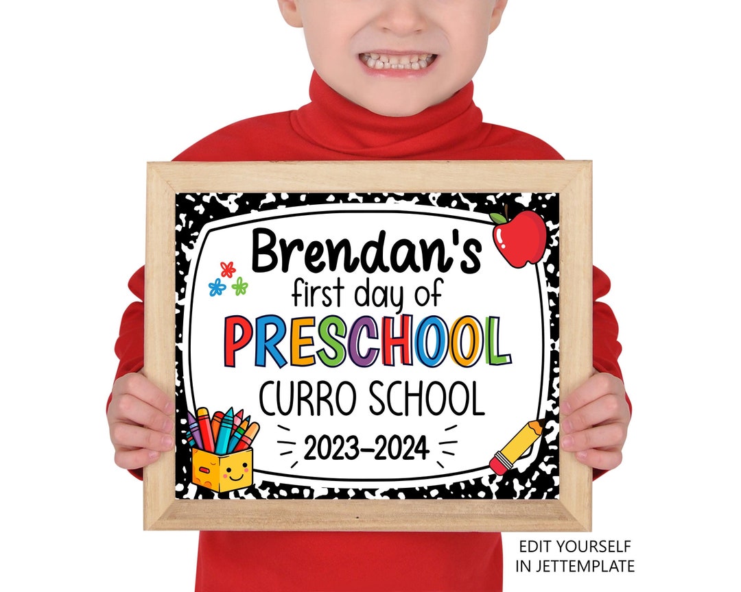 Editable First Day of School Sign, Printable Sign, Personalized School ...