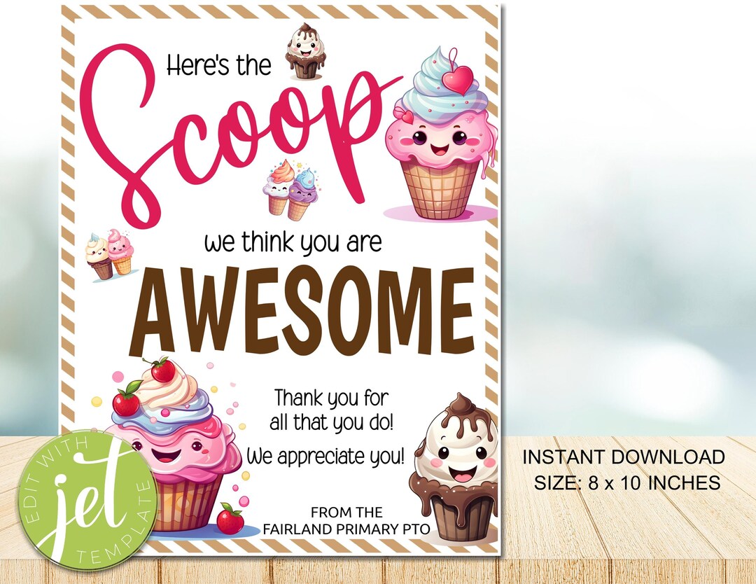 Editable Ice-cream Teacher Appreciation, Here's the Scoop We Think You ...