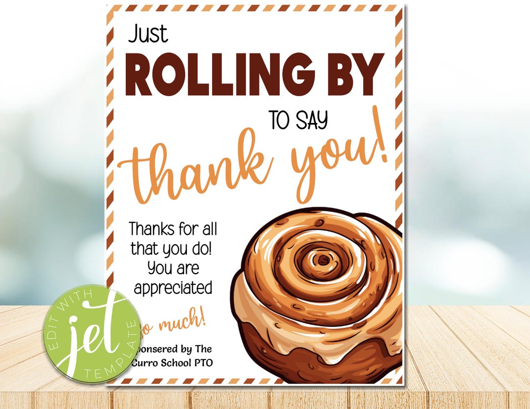 Editable Cinnamon Roll Sign, Rolling by to Say Thank You, Nurse Teacher ...