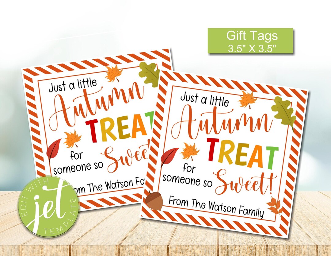 Editable Fall Gift Tags, an Autumn Treat for Someone so Sweet, Teacher ...