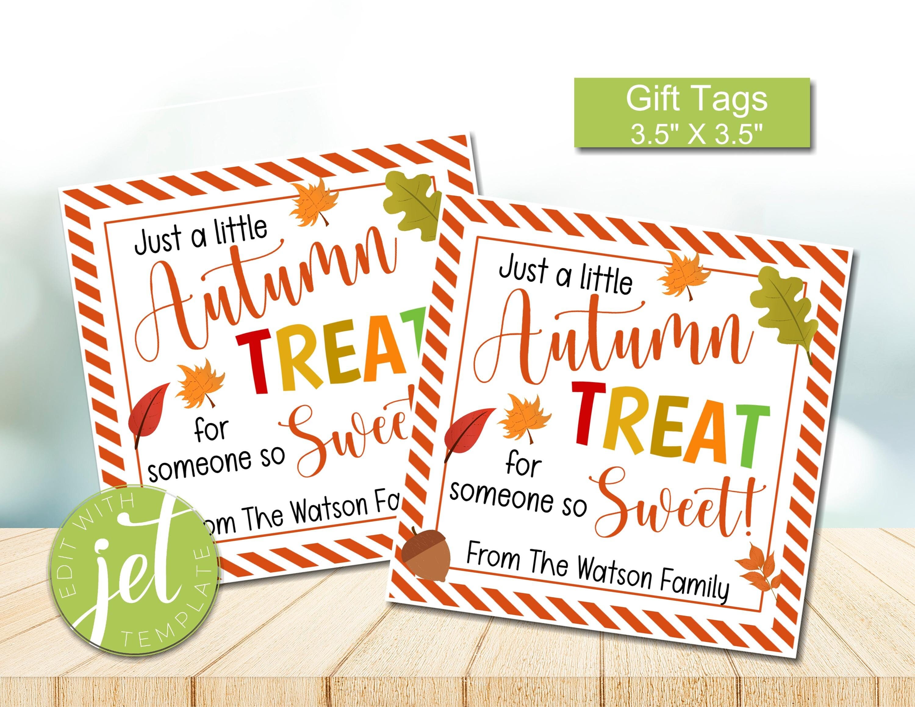 Editable Fall Gift Tags, an Autumn Treat for Someone so Sweet, Teacher ...