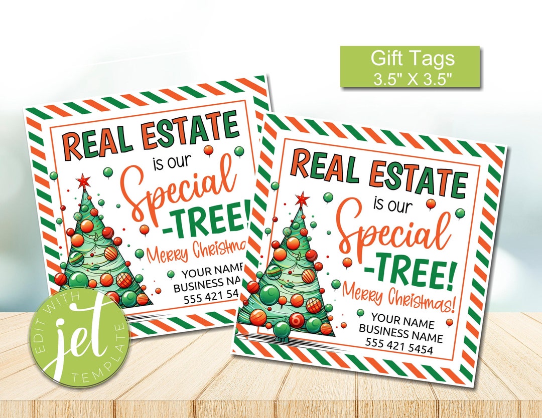 Editable Real Estate is My Special-tree Christmas Gift Tag, Real Estate ...