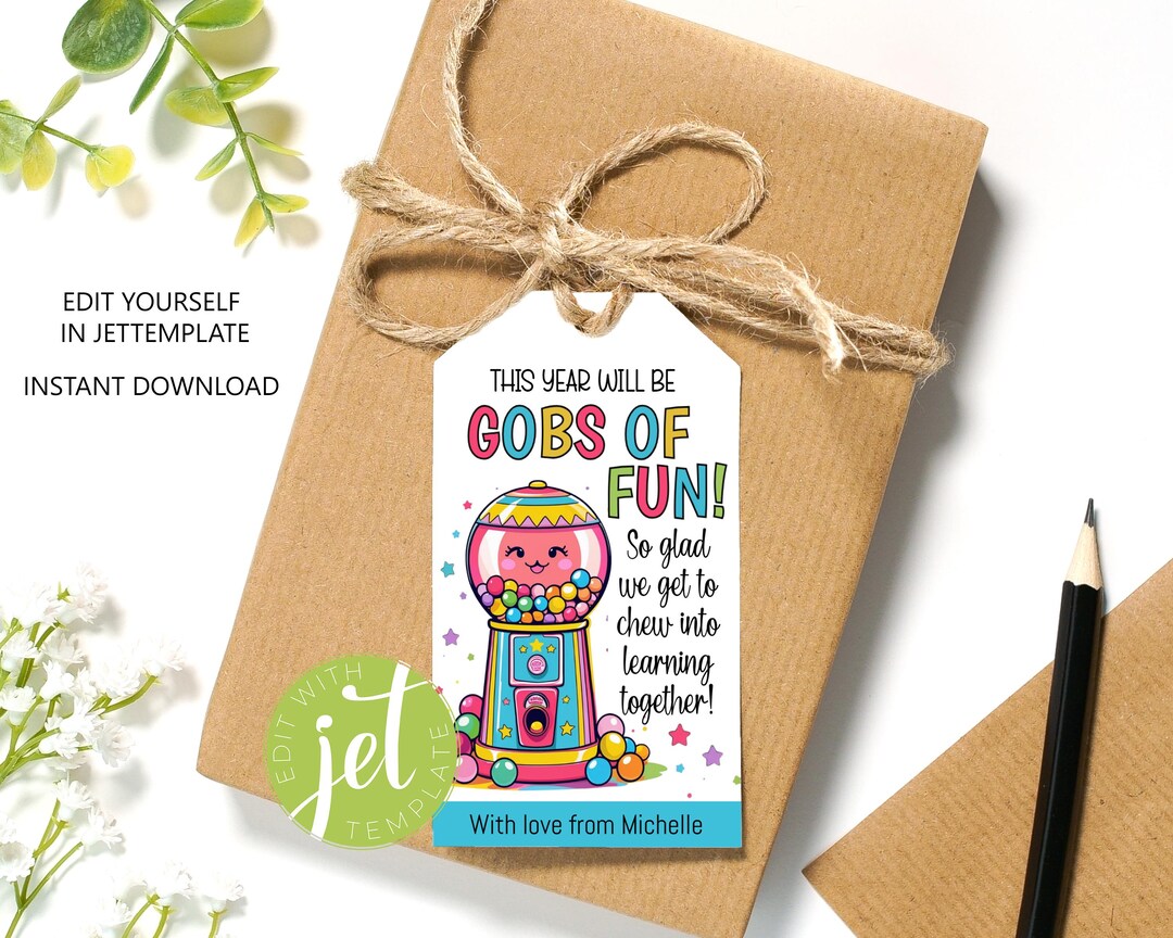 EDITABLE This Year Will Be GOBS of Fun, Back to School Gift Tags ...