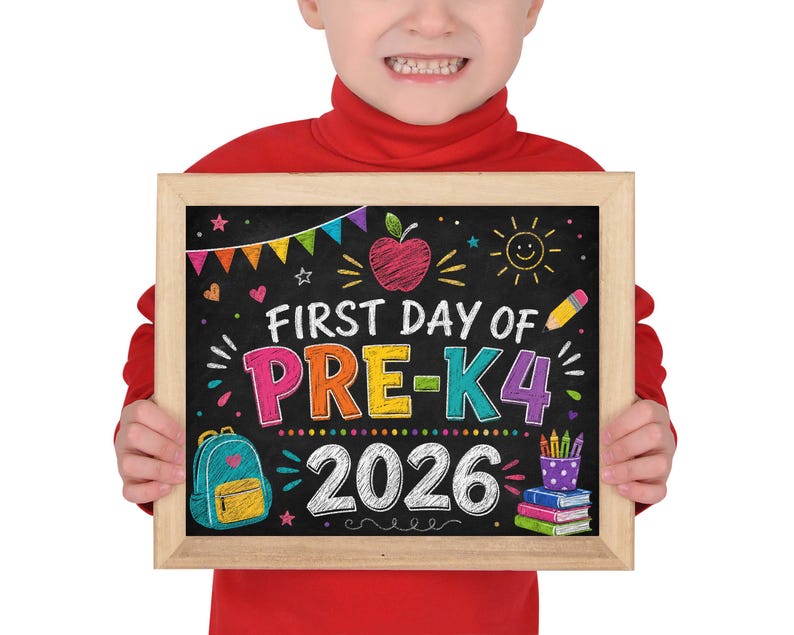 First Day Pre-k4 Sign 2026, Rainbow Chalkboard Photo Prop (digital ...