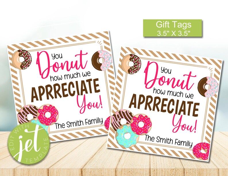 Editable You Donut Know How Much We Appreciate You, Teacher ...