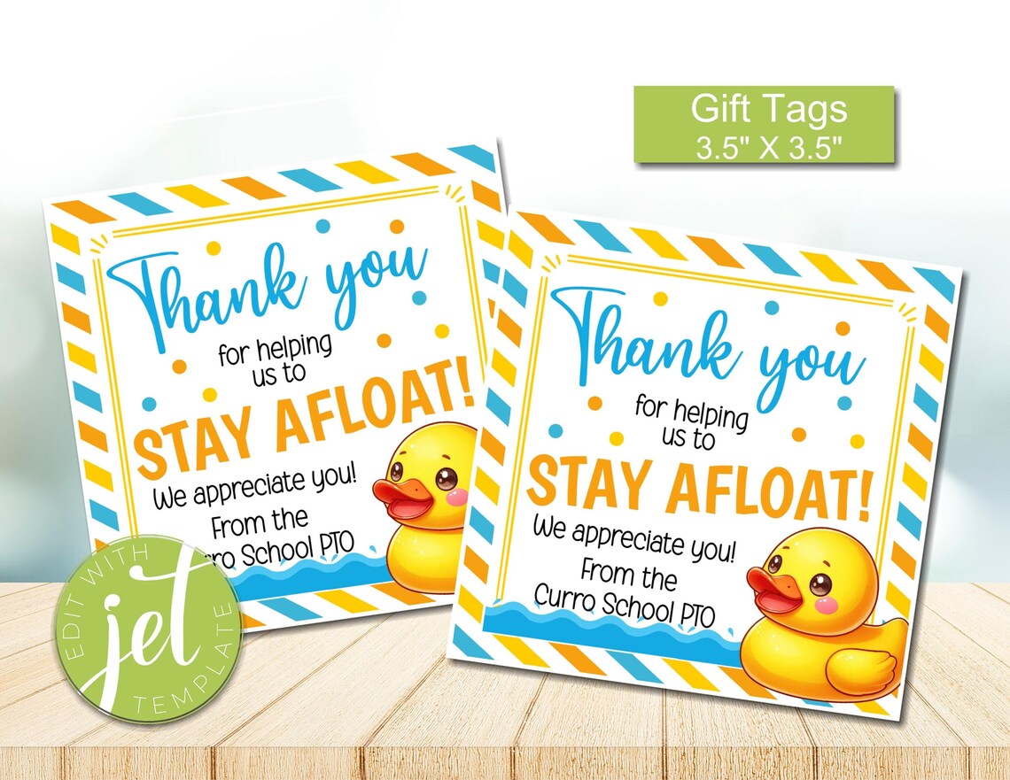 EDITABLE Rubber Duck Gift Tags, Thank You for Helping Us to Stay Afloat ...