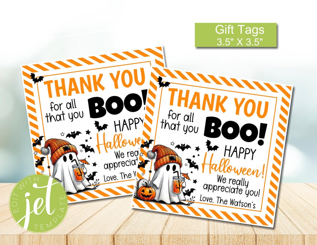 Editable Halloween Gift Tags, Halloween Appreciation Tags, Thanks for ...