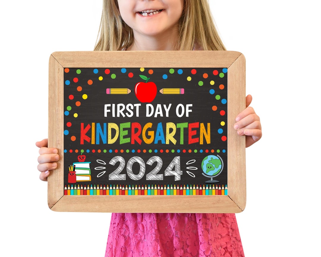 First Day of Kindergarten 2024, Back to School Chalkboard Sign ...