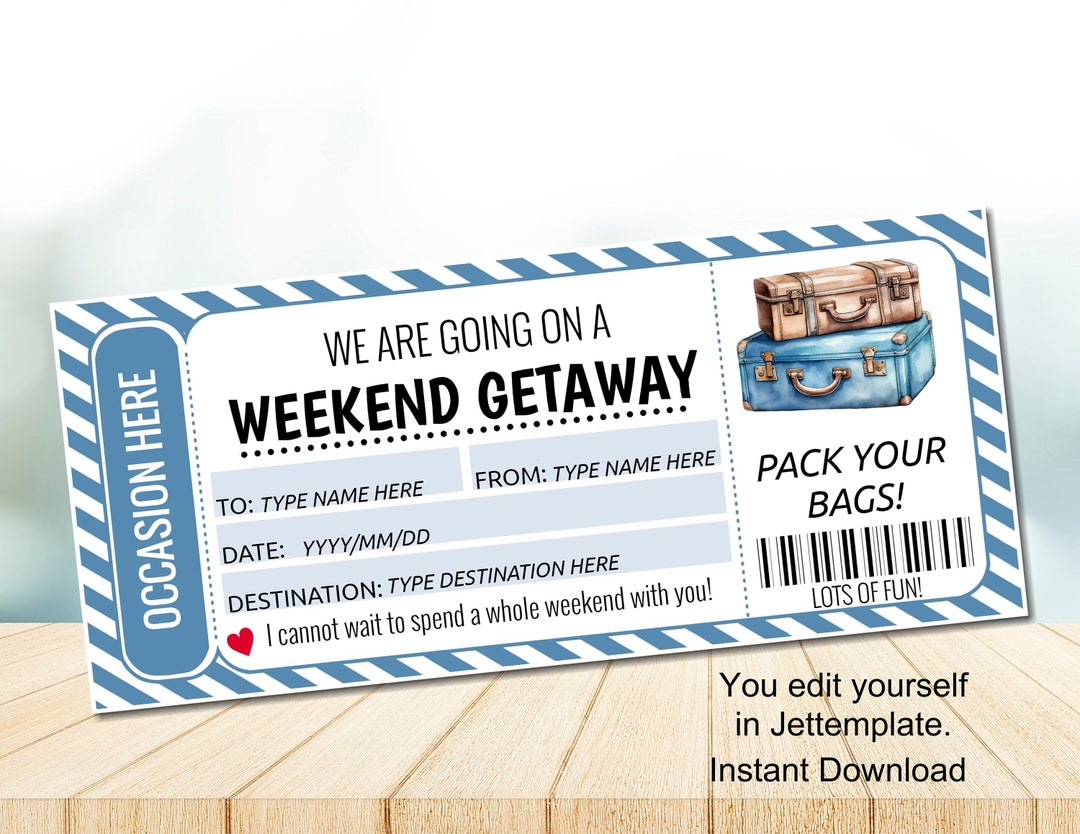 Editable Weekend Getaway Ticket Template, Surprise Weekend Away ...