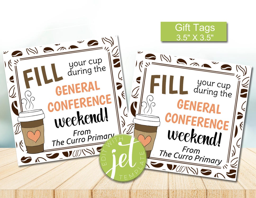 Editable Coffee Handout, General Conference Reminder, General ...