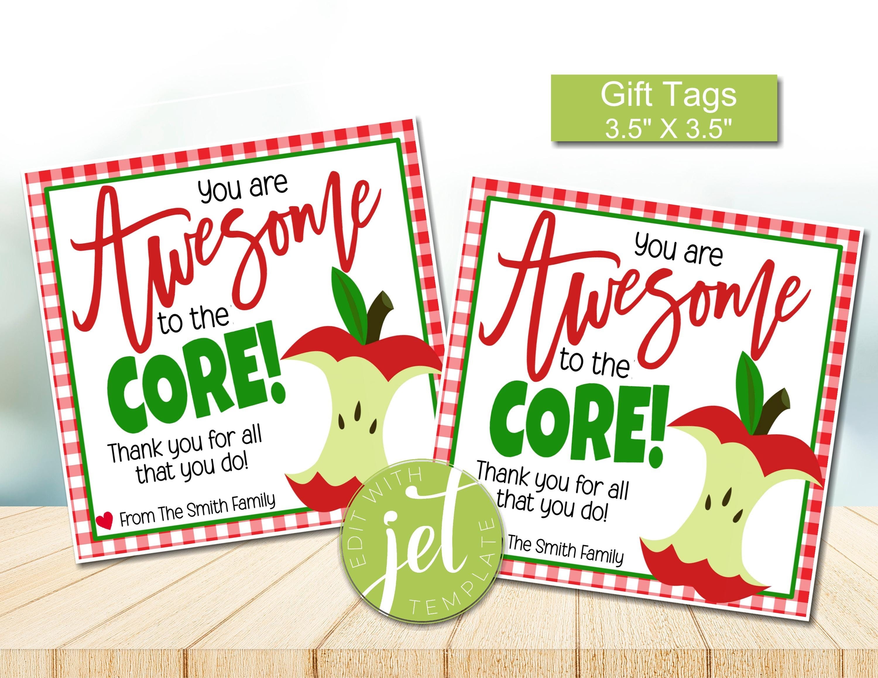 Editable You Are Awesome to the Core, Staff Teacher Gift Tag ...