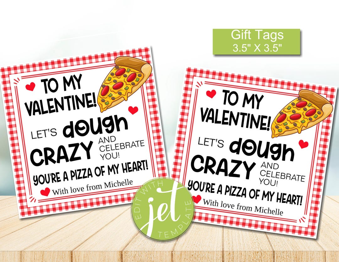 Pizza Valentine Gift Tag, You’re a Pizza My Heart, Let’s Dough Crazy ...