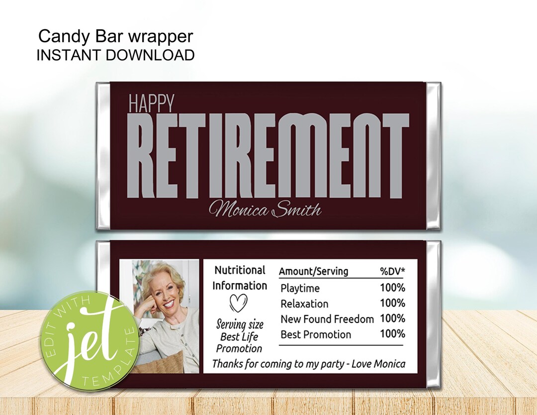 Editable Happy Retirement Candy Wrapper With Photo, Retirement, Happy ...