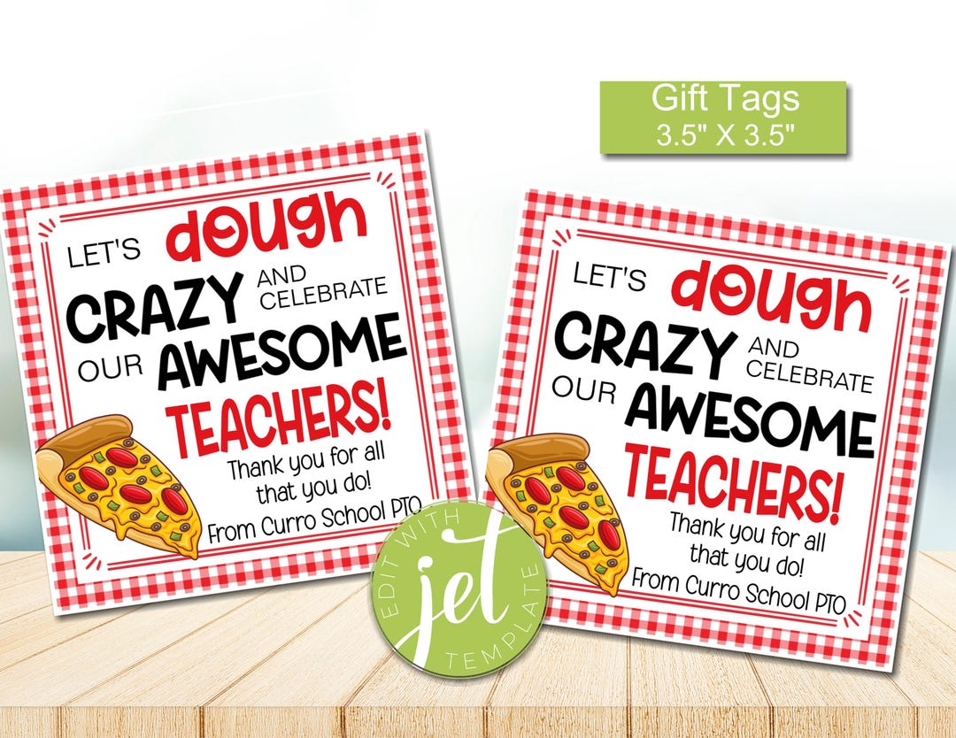 Pizza Teacher Appreciation Gift Tag, Let’s Dough Crazy and Celebrate ...