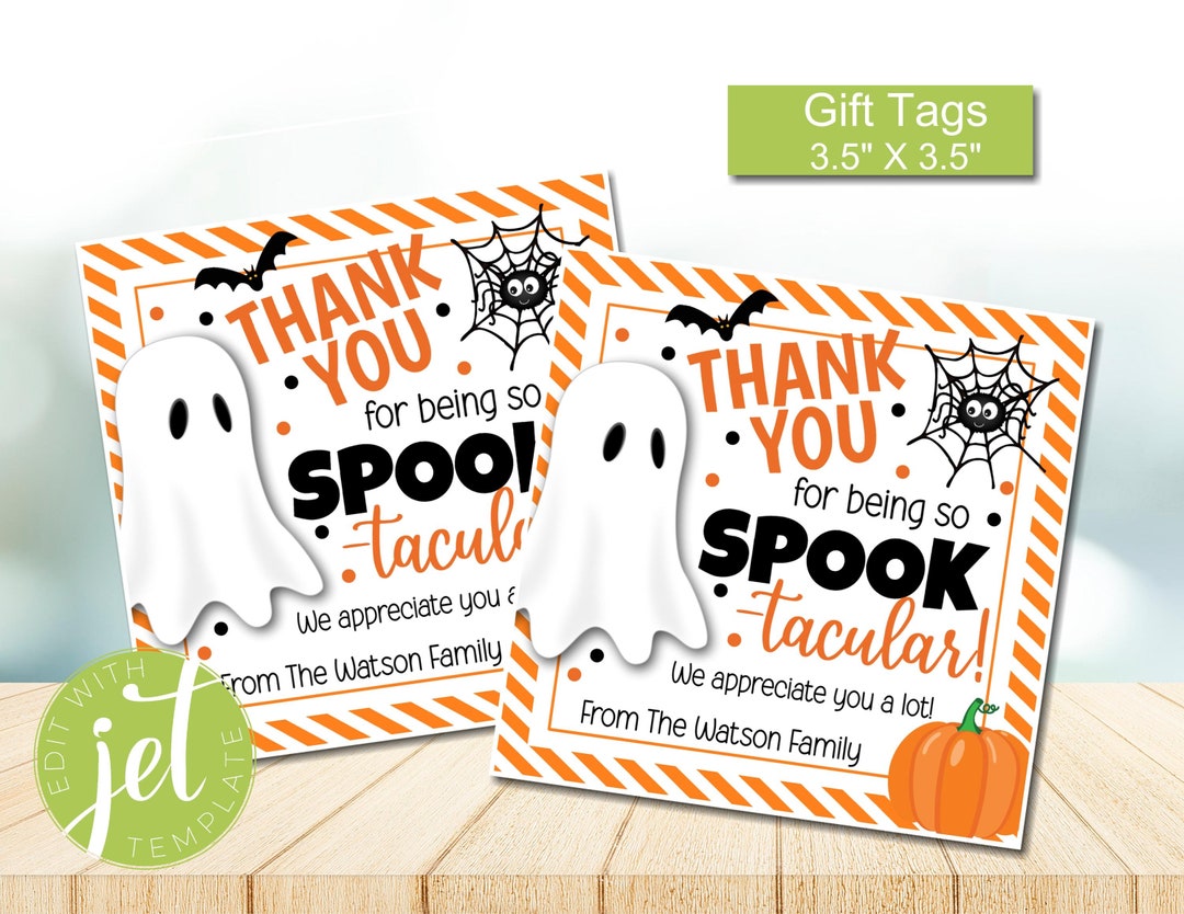 Editable Halloween Gift Tags, Fall Appreciation Tags, Thanks for Being ...
