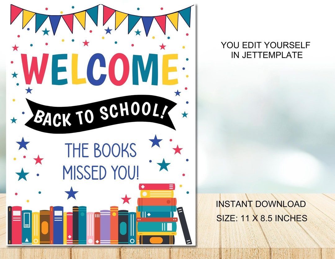 Printable the Books Missed You Welcome Back to School Sign, Classroom ...