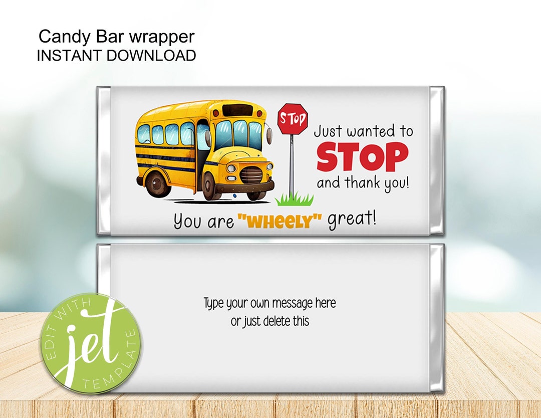 Editable School Bus Candy Bar Wrapper, Chocolate Teacher Gift, Student ...